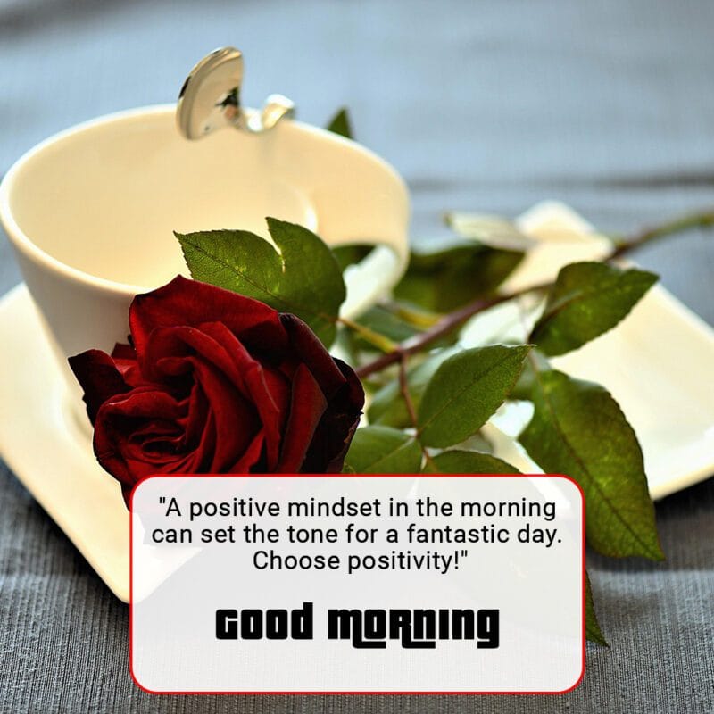 Start Believing In Yourself With These Powerful Good Morning Images ...