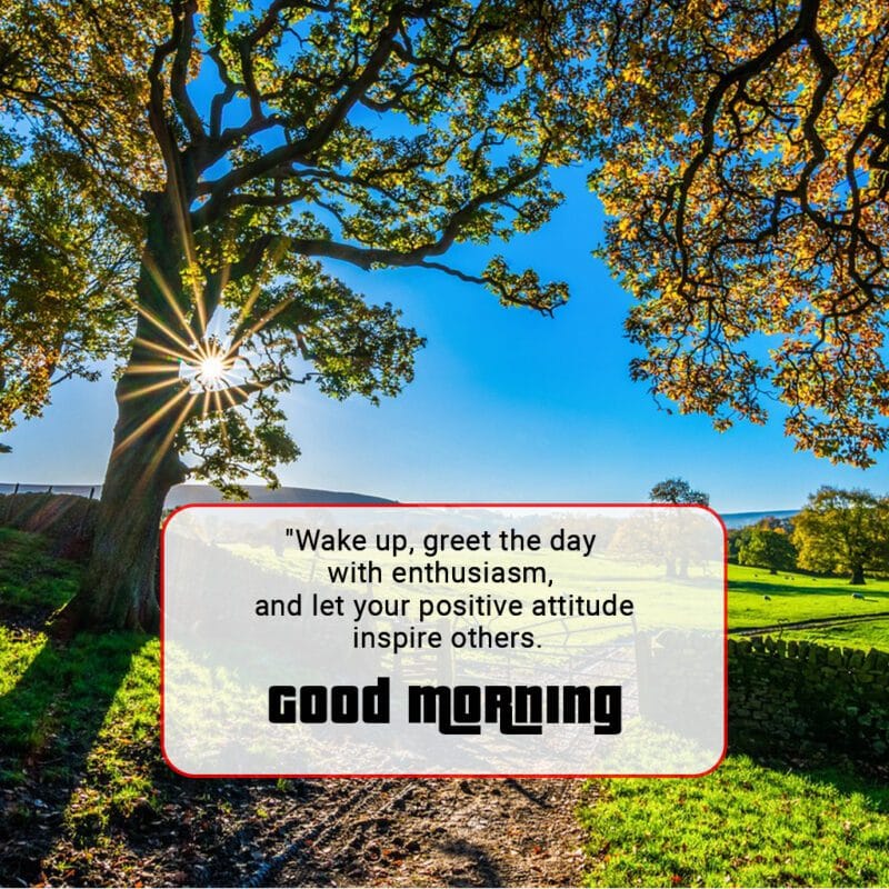 Start Believing In Yourself With These Powerful Good Morning Images ...