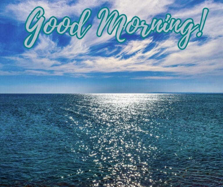 Wake Up To Waves—These Beach Good Morning Sea Images Are Pure Therapy🌊