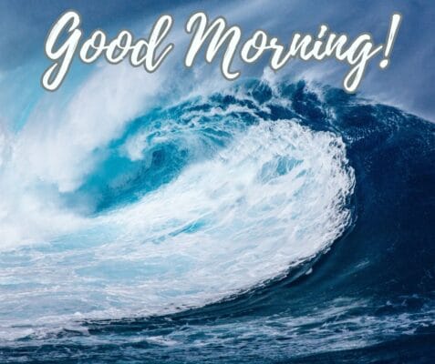 Wake Up To Waves—These Beach Good Morning Sea Images Are Pure Therapy🌊